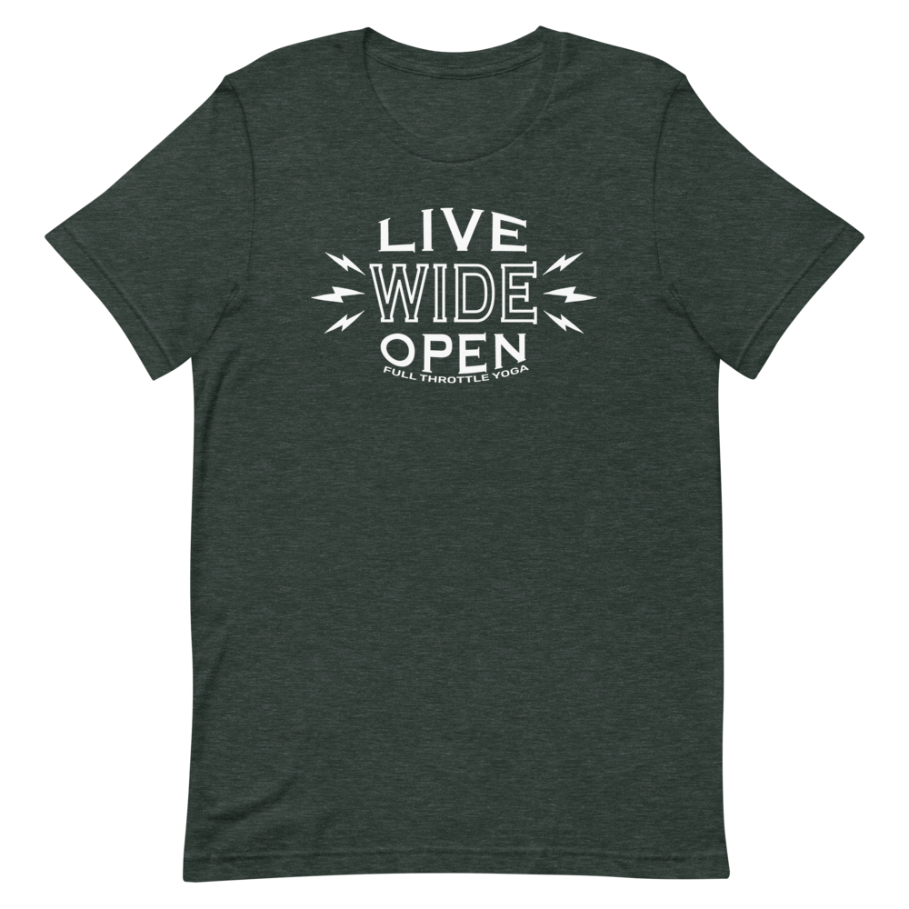 Live Wide Open T-Shirt – Full Throttle Yoga